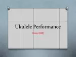 PPT - UKULELE PowerPoint Presentation, free download - ID:3605775