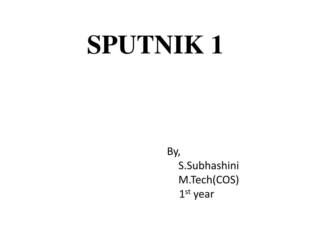 PPT - SPUTNIK 1 PowerPoint Presentation, free download - ID:1840573