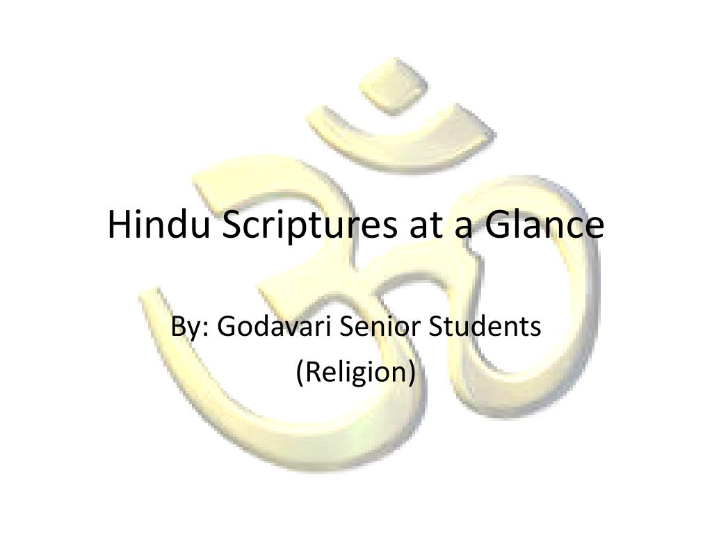 PPT - Hindu Scriptures at a Glance PowerPoint Presentation, free ...