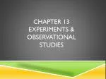PPT - Experiments vs. Observational Studies PowerPoint Presentation ...