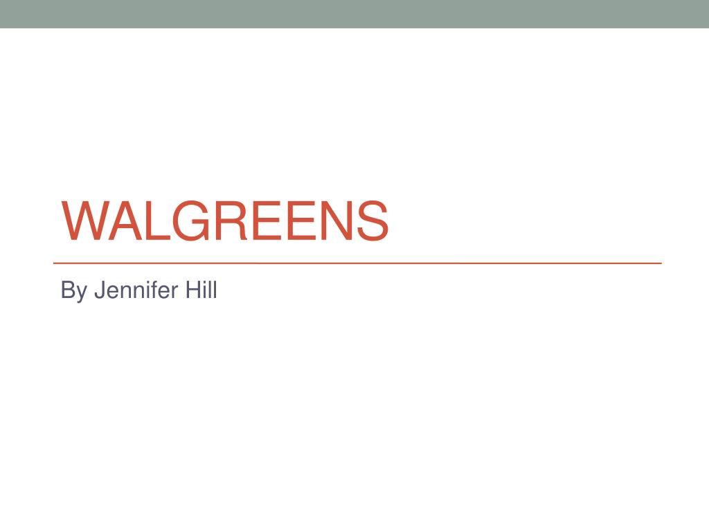 PPT - WalGreens PowerPoint Presentation, free download - ID:1841759