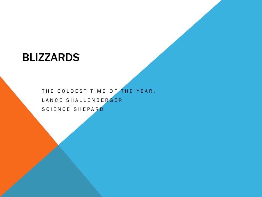 PPT - Blizzards PowerPoint Presentation, free download - ID:1841857