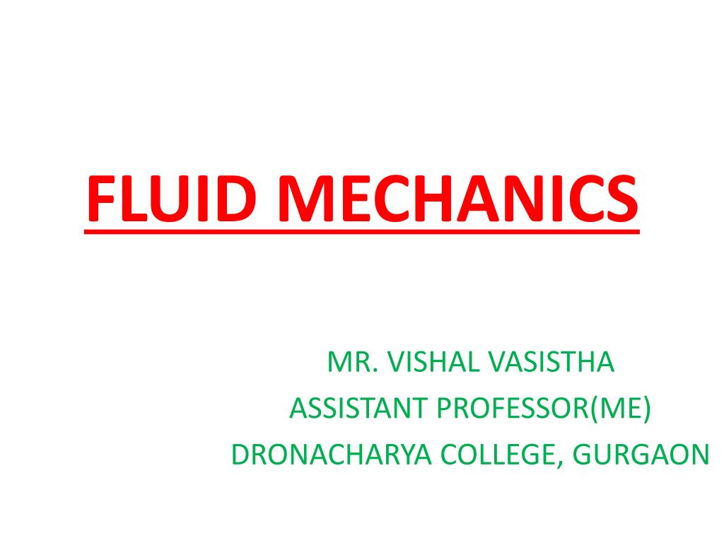 PPT - FLUID MECHANICS PowerPoint Presentation, free download - ID:1842087