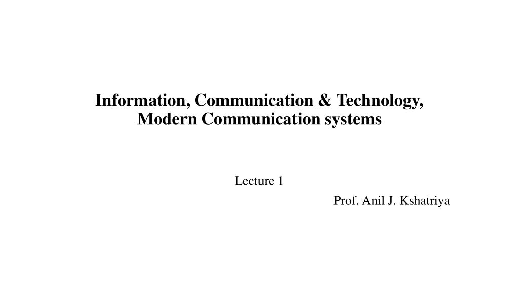 PPT - Information, Communication & Technology, Modern Communication ...