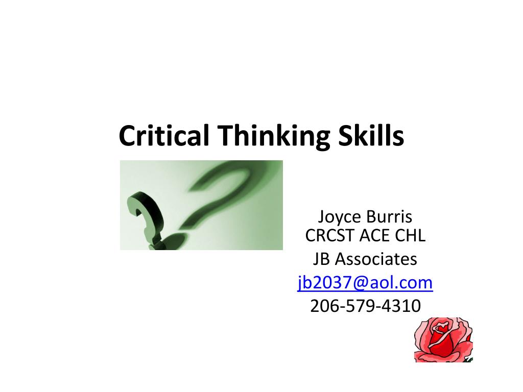 PPT - Critical Thinking Skills PowerPoint Presentation, free download ...