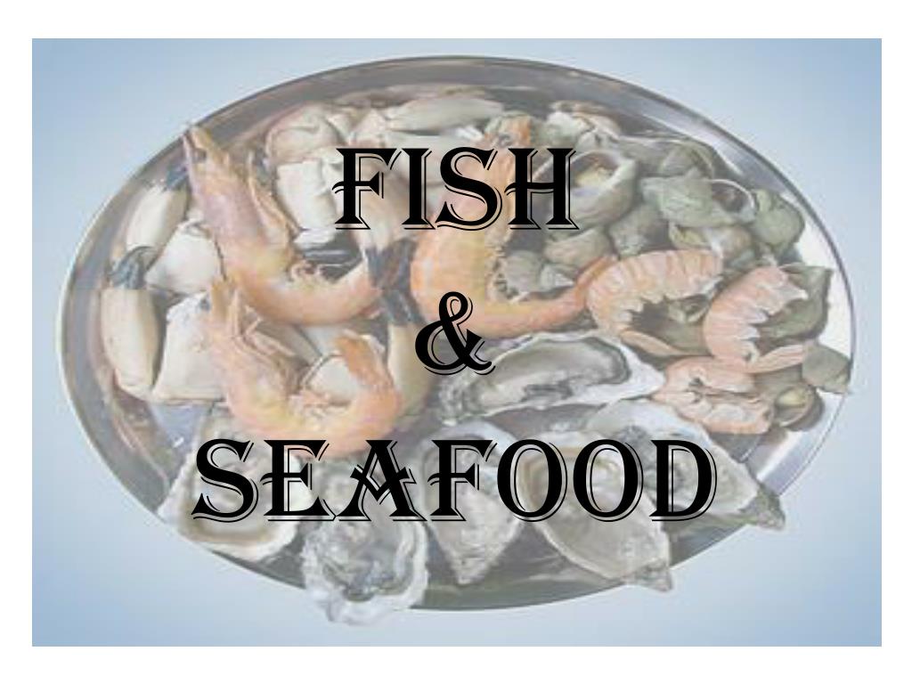 PPT - Fish & seafood PowerPoint Presentation, free download - ID:1842643