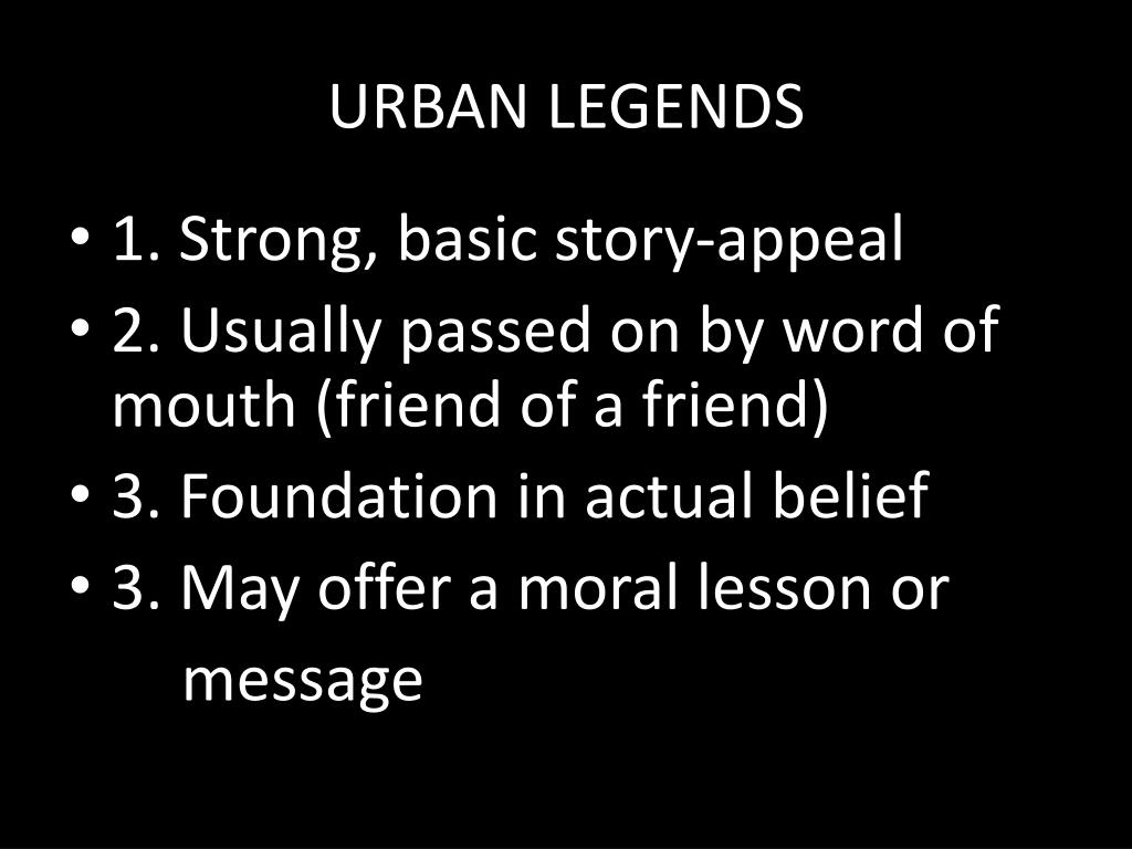 PPT - URBAN LEGENDS PowerPoint Presentation, free download - ID:1842966