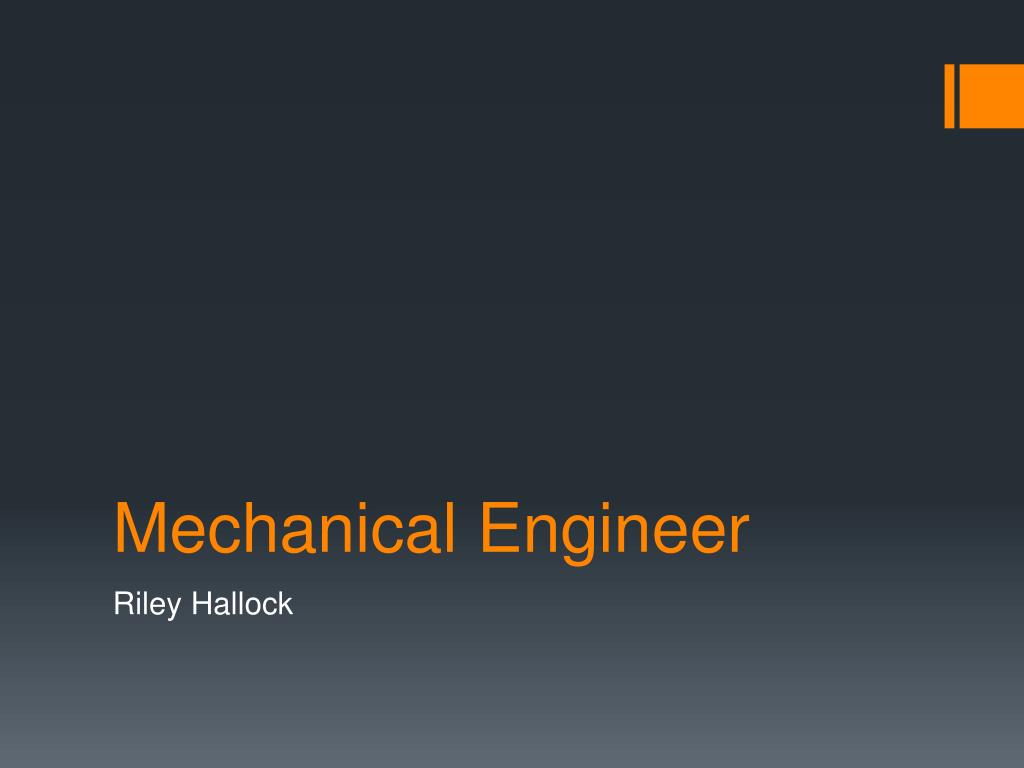 PPT - Mechanical Engineer PowerPoint Presentation, free download - ID ...