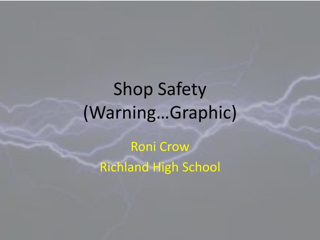 PPT - Shop Safety (Warning…Graphic) PowerPoint Presentation, free ...