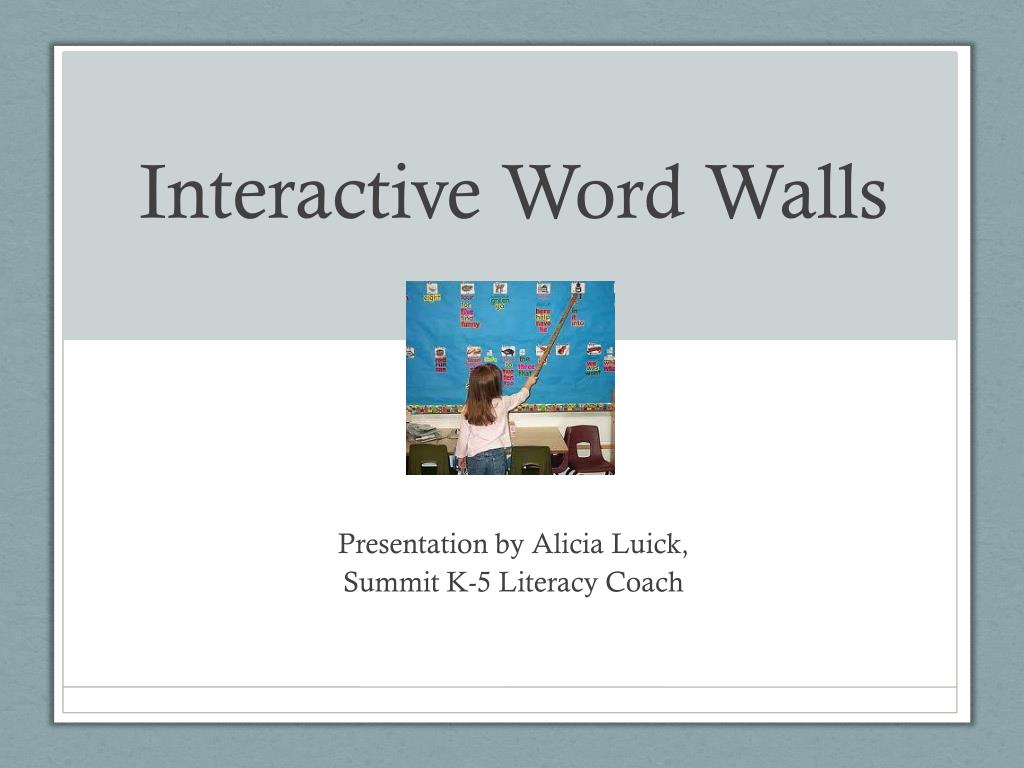 PPT - Interactive Word Walls PowerPoint Presentation, free download ...