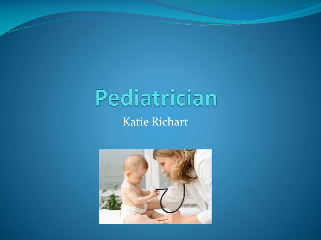 PPT - Pediatrician PowerPoint Presentation, free download - ID:1844654