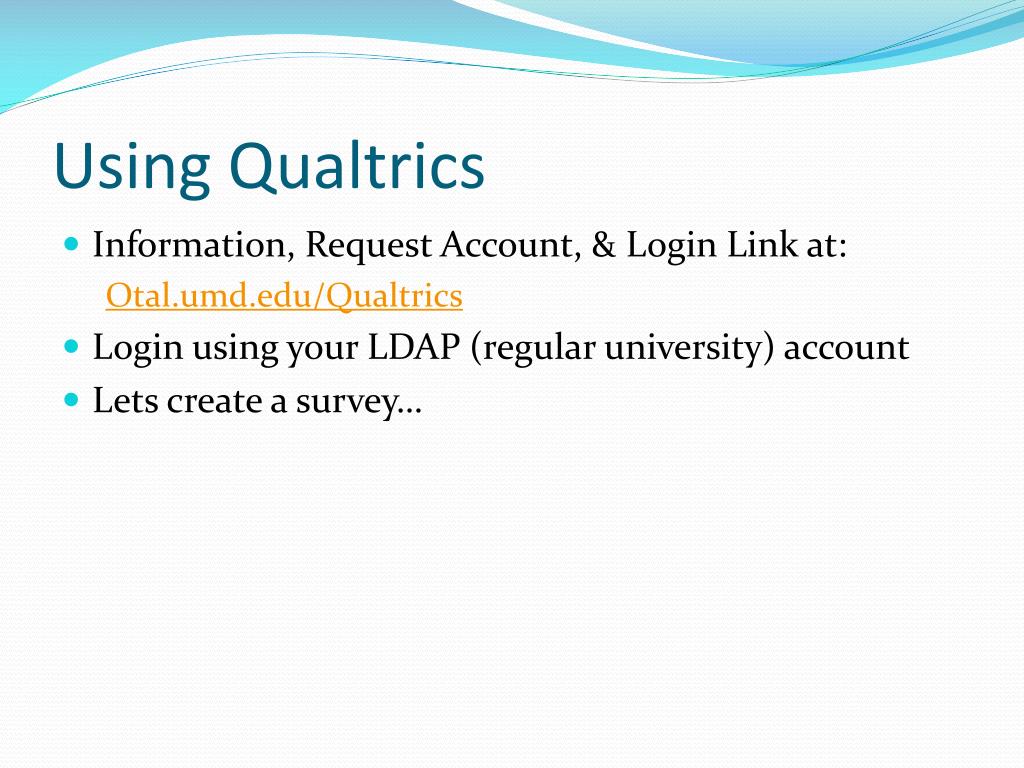 PPT - Using Qualtrics PowerPoint Presentation, free download - ID:1845057