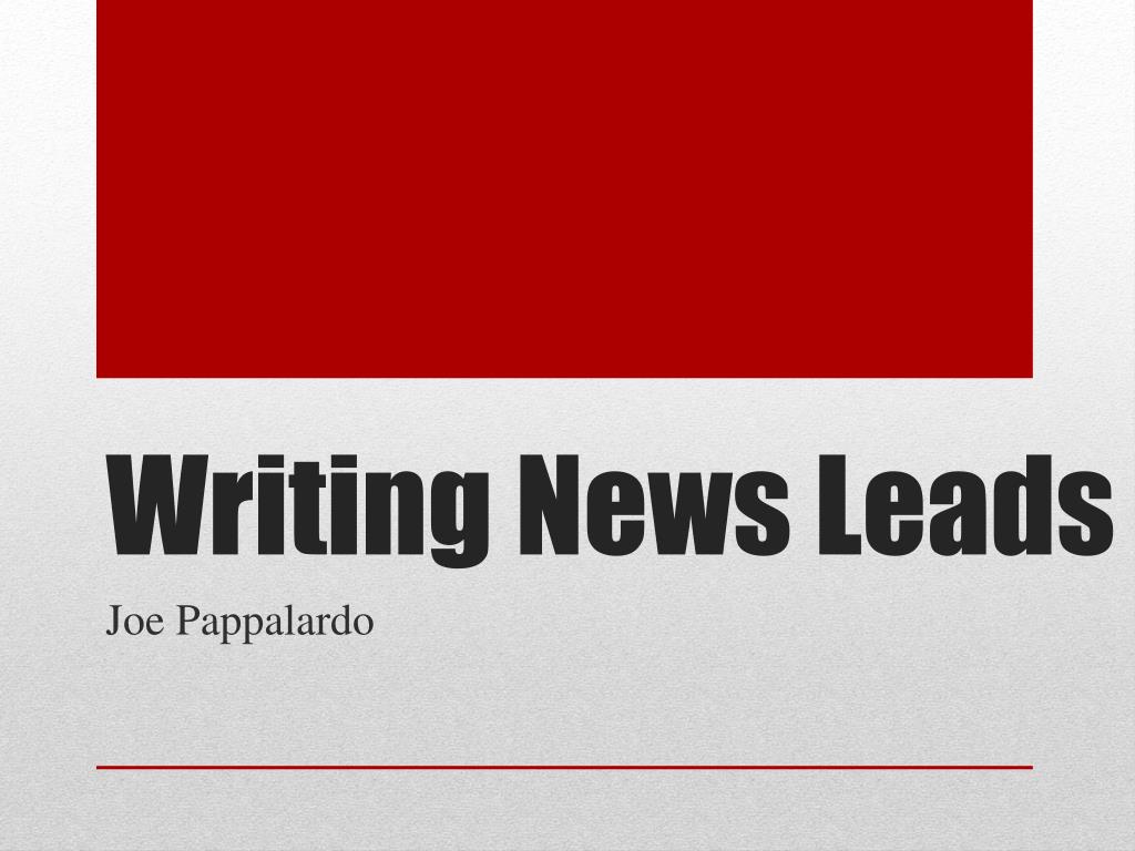 PPT - Writing News Leads PowerPoint Presentation, free download - ID ...