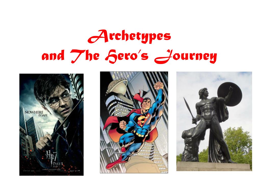 PPT - Archetypes and The Hero’s Journey PowerPoint Presentation, free ...