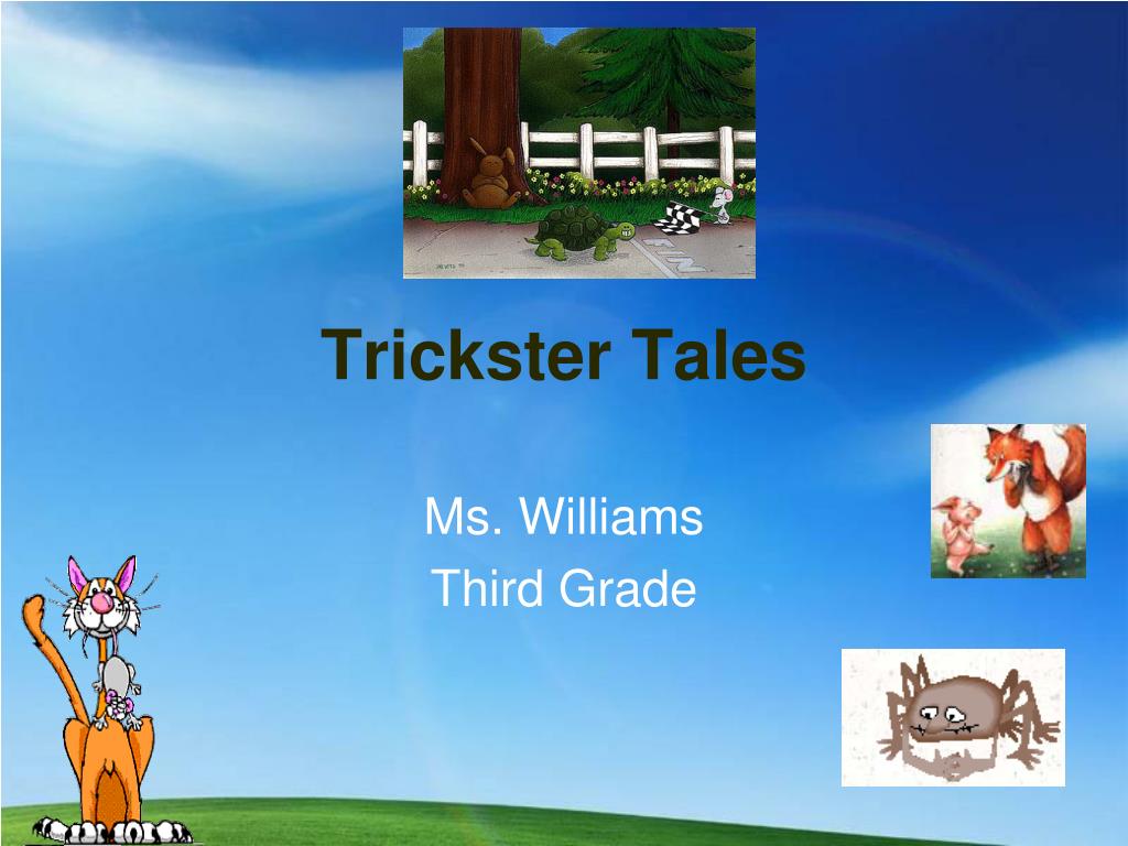 PPT - Trickster Tales PowerPoint Presentation, free download - ID:1846928
