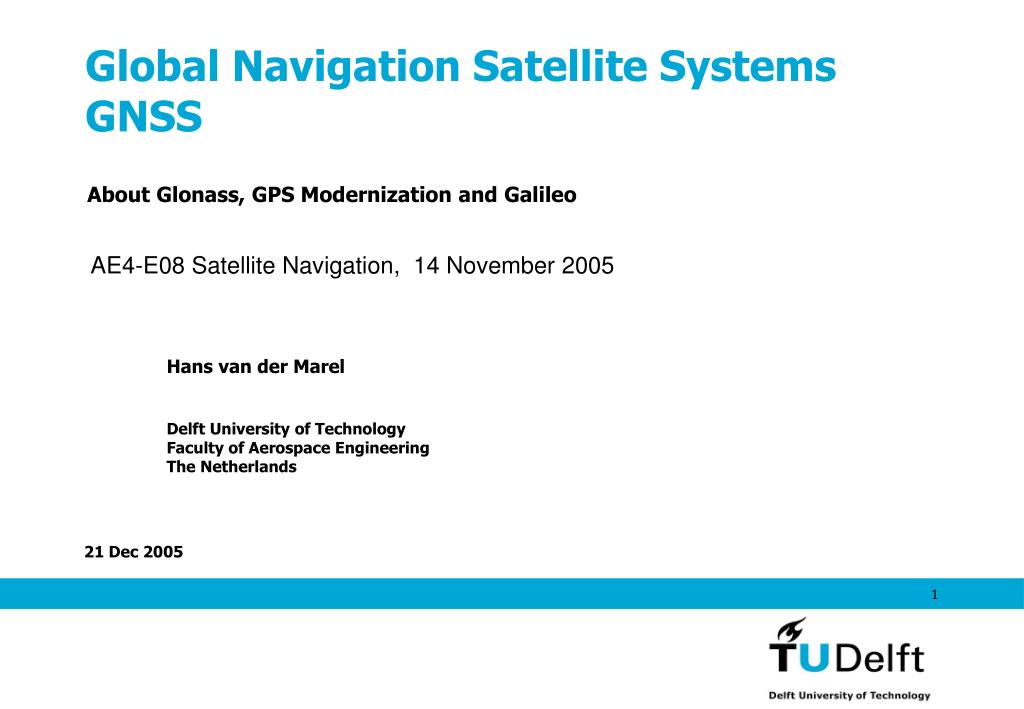 PPT - Global Navigation Satellite Systems GNSS PowerPoint Presentation ...