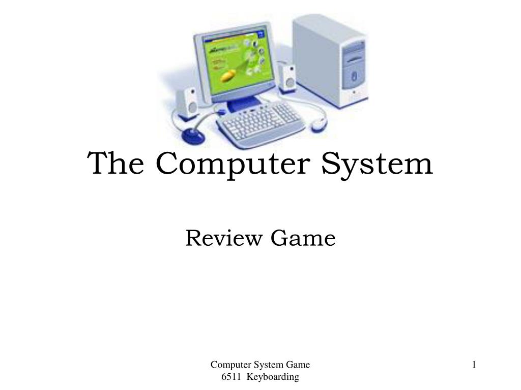 PPT - The Computer System PowerPoint Presentation, free download - ID ...