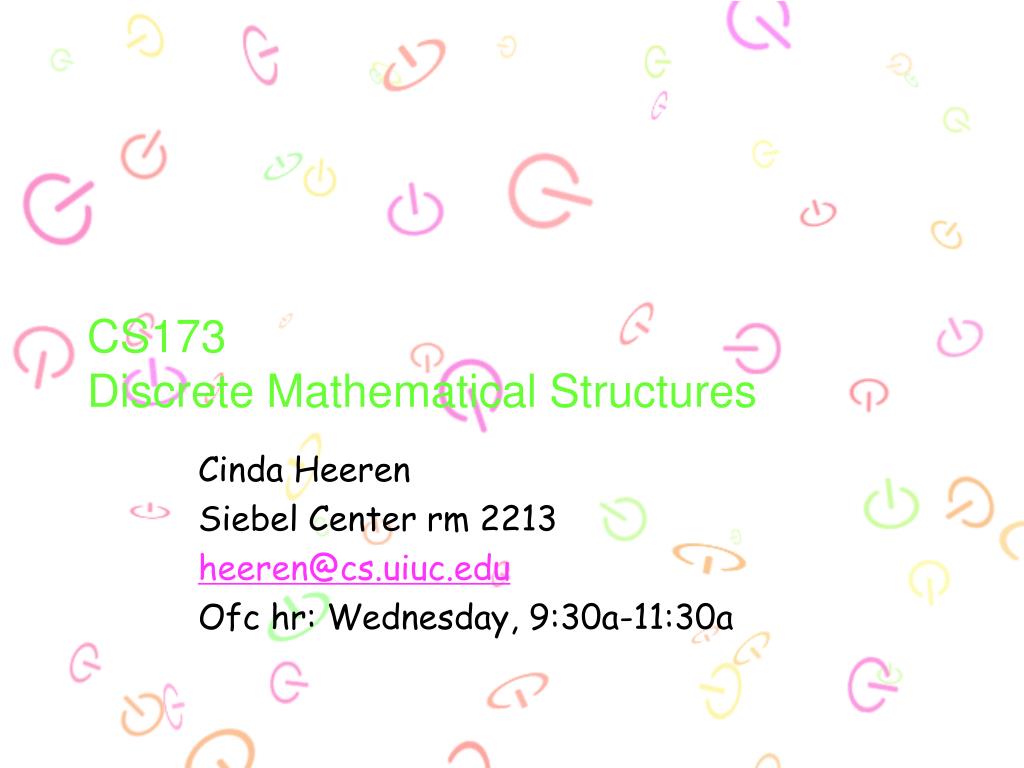 PPT - CS173 Discrete Mathematical Structures PowerPoint Presentation ...