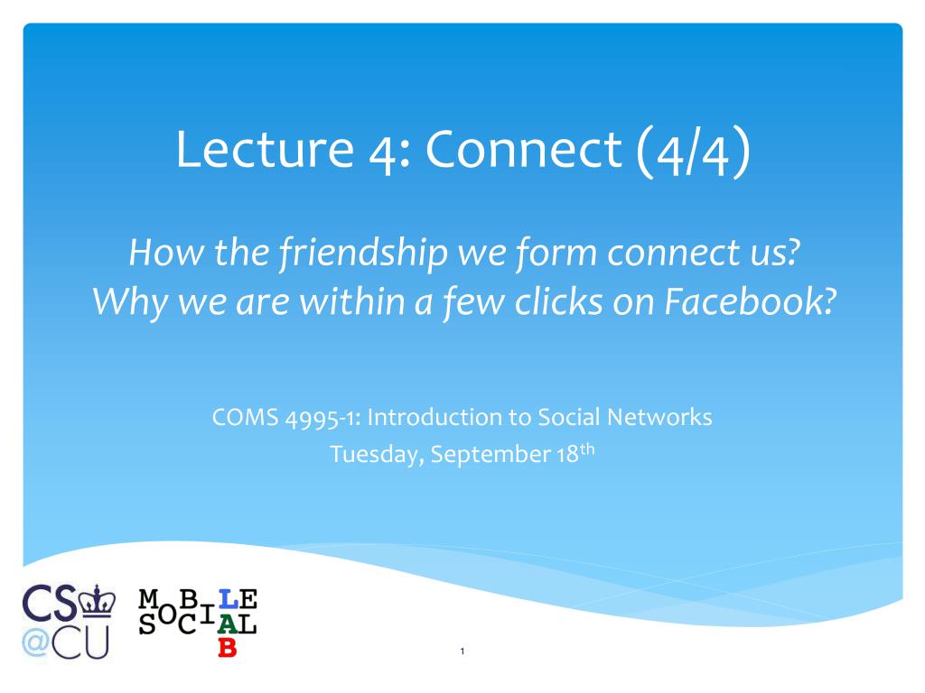 PPT - Lecture 4: Connect (4/4) PowerPoint Presentation, free download ...