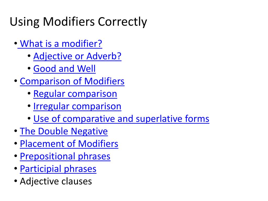 PPT - Using Modifiers Correctly PowerPoint Presentation, free download ...