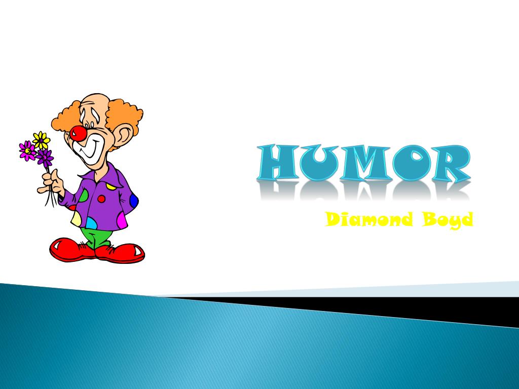 PPT - Humor PowerPoint Presentation, free download - ID:1849436