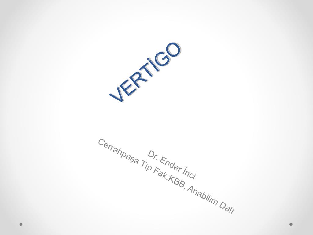 PPT - VERTİGO PowerPoint Presentation, free download - ID:1849460