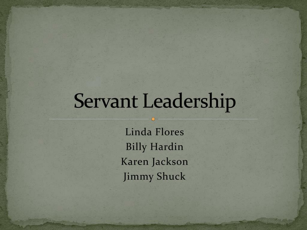 PPT - Servant Leadership PowerPoint Presentation, free download - ID ...