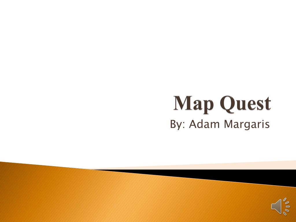 PPT - Map Quest PowerPoint Presentation, free download - ID:1850804