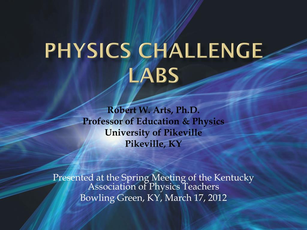 PPT - Physics Challenge Labs PowerPoint Presentation, free download ...