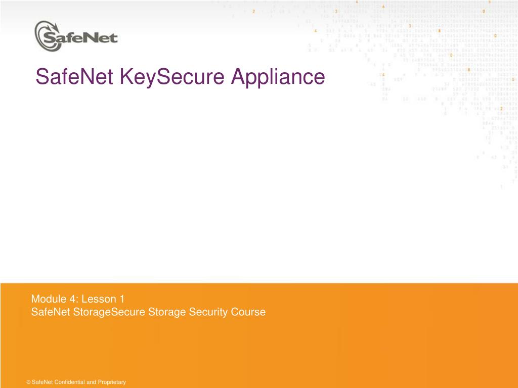 PPT - SafeNet KeySecure Appliance PowerPoint Presentation, free ...