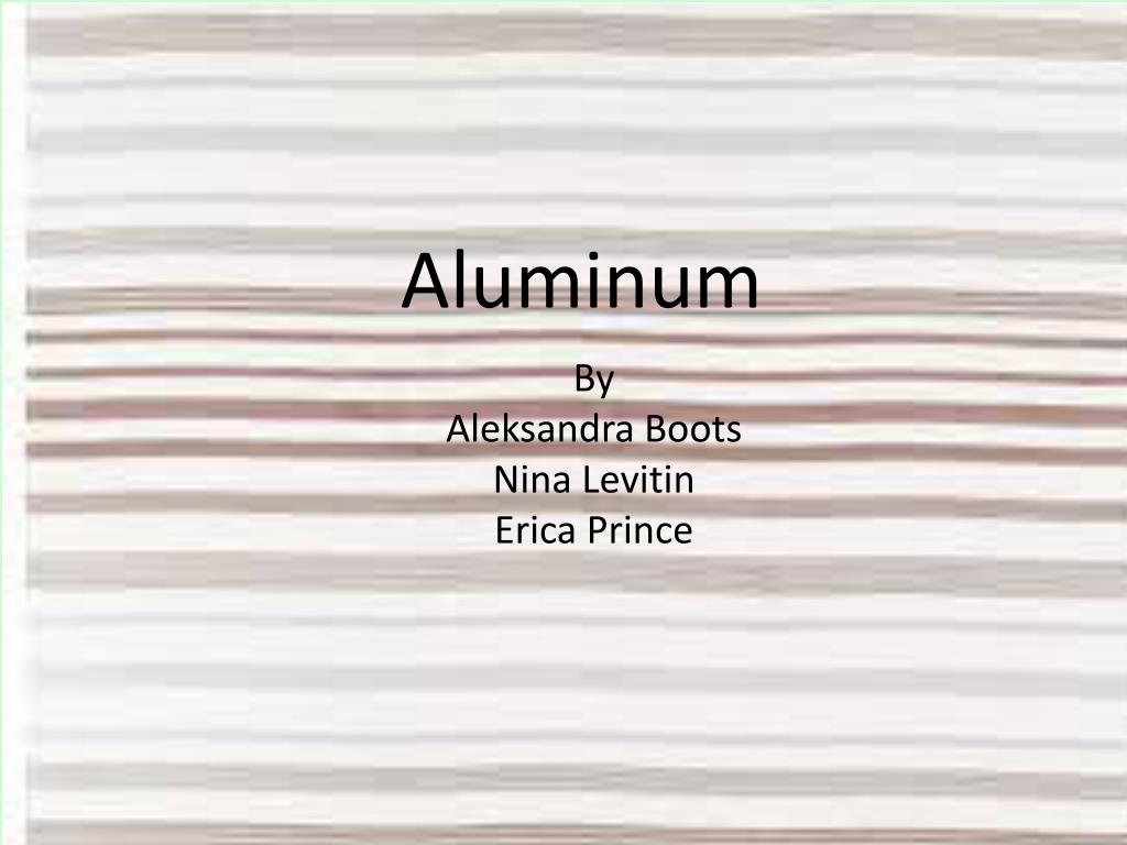 PPT - Aluminum PowerPoint Presentation, free download - ID:1852015