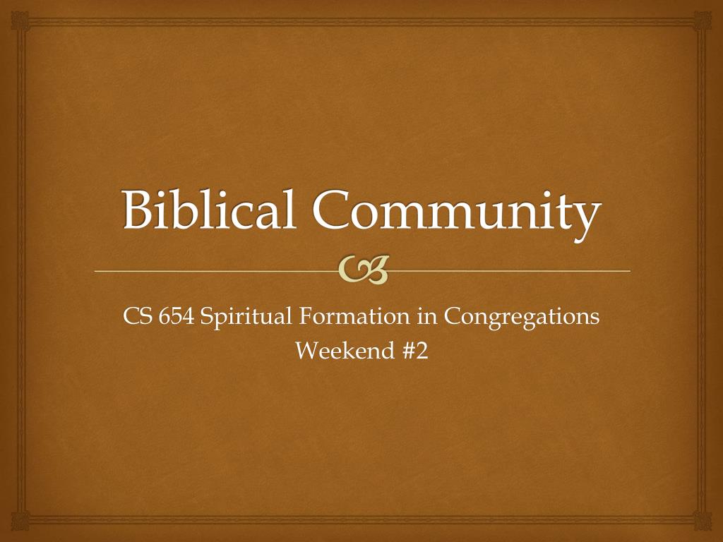 PPT - Biblical Community PowerPoint Presentation, free download - ID ...