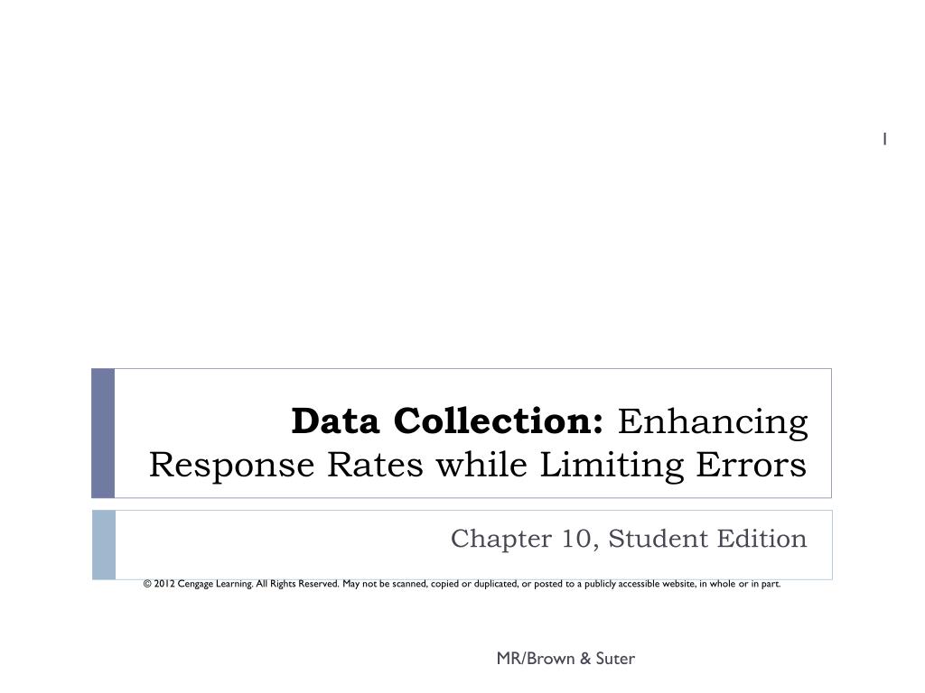 PPT - Data Collection: Enhancing Response Rates while Limiting Errors ...