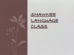 PPT - Shawnee Indians PowerPoint Presentation, free download - ID:1971075
