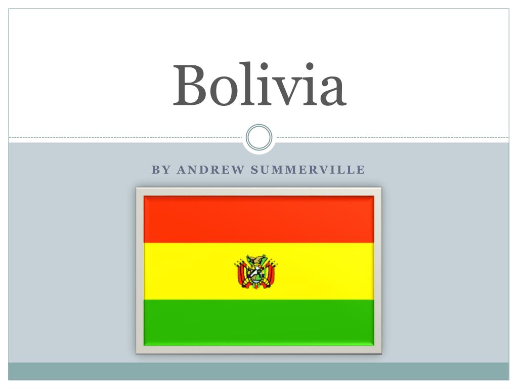 PPT - Bolivia PowerPoint Presentation, free download - ID:1852586