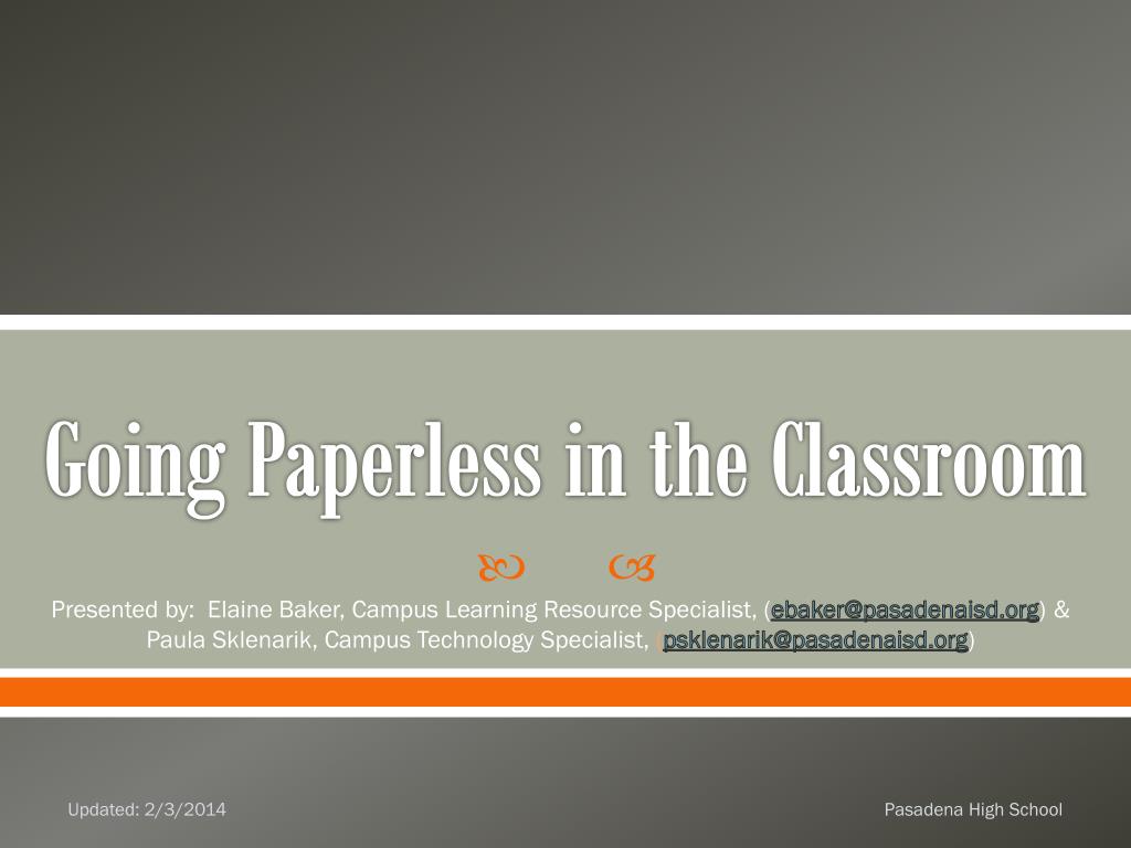 PPT - Going Paperless in the Classroom PowerPoint Presentation, free ...
