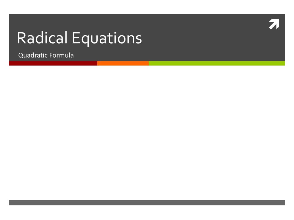 PPT - Radical Equations PowerPoint Presentation, free download - ID:1853266