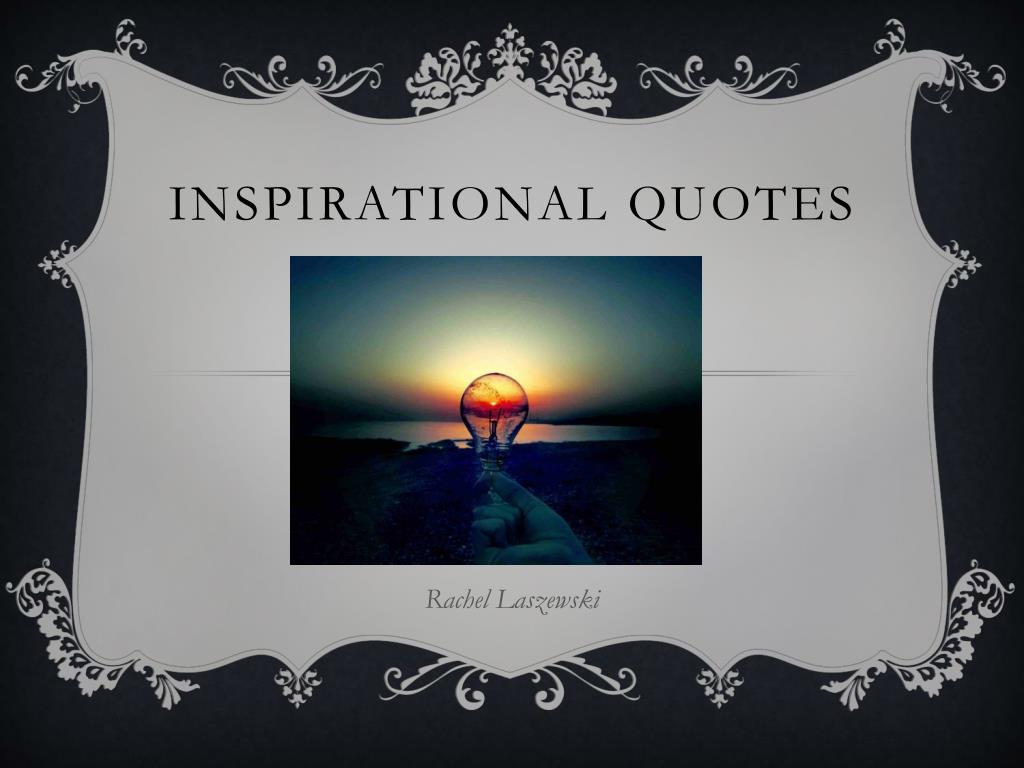 PPT - Inspirational Quotes PowerPoint Presentation, free download - ID ...
