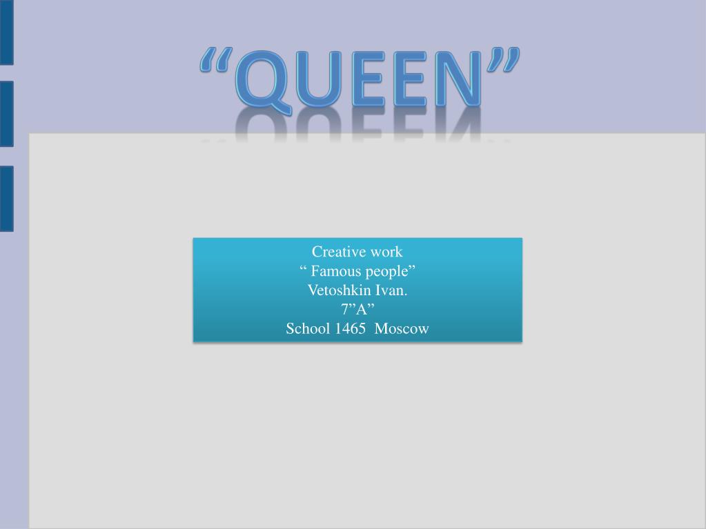 PPT - “QUEEN” PowerPoint Presentation, free download - ID:1853871