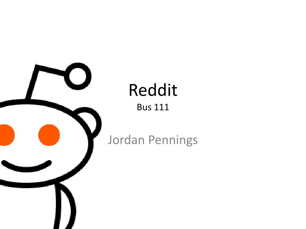 PPT - Reddit Bus 111 PowerPoint Presentation, free download - ID:1854023