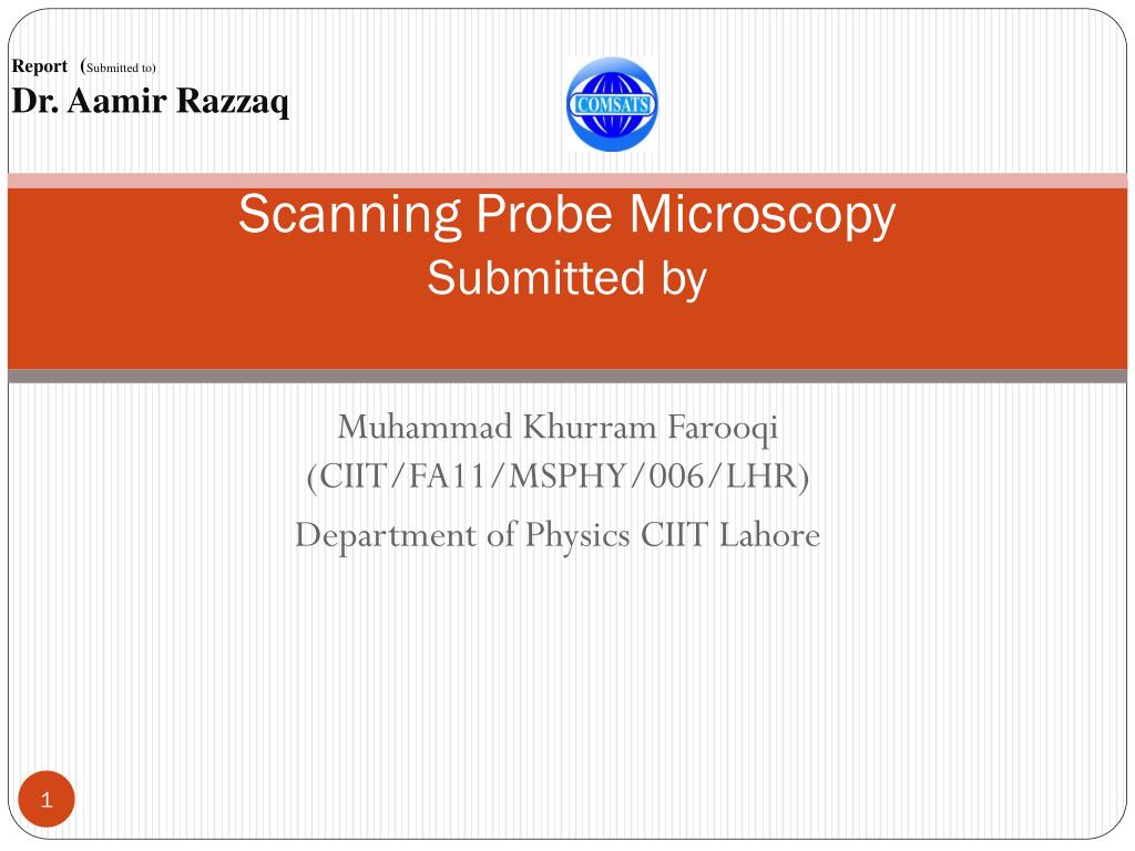PPT - Scanning Probe Microscopy Submitted by PowerPoint Presentation ...