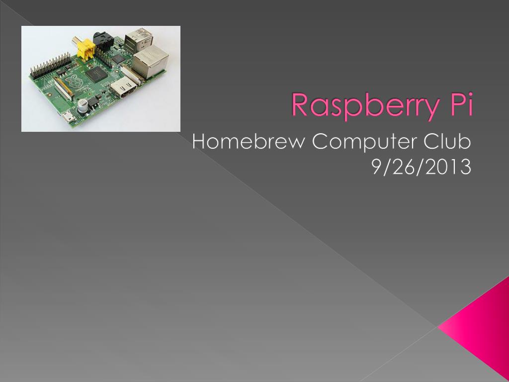 PPT - Raspberry Pi PowerPoint Presentation, free download - ID:1854302