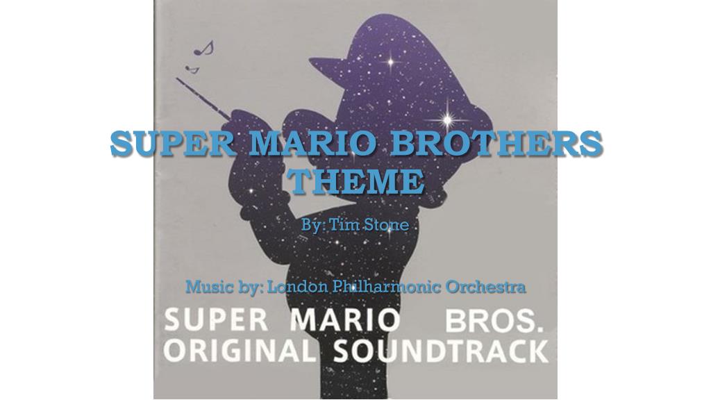 PPT - Super Mario Brothers Theme PowerPoint Presentation, free download ...