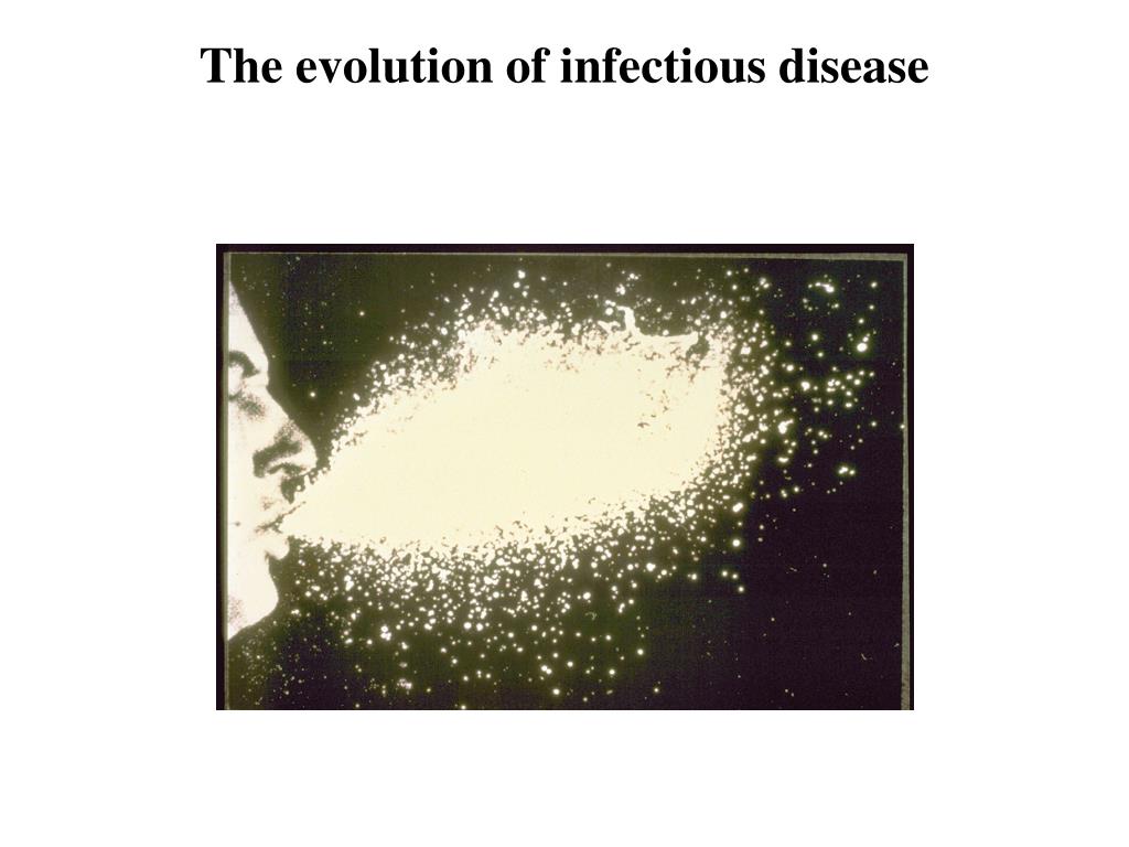 PPT - The evolution of infectious disease PowerPoint Presentation, free ...
