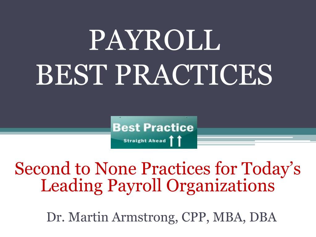 PPT - PAYROLL BEST PRACTICES PowerPoint Presentation, free download - ID:1855833