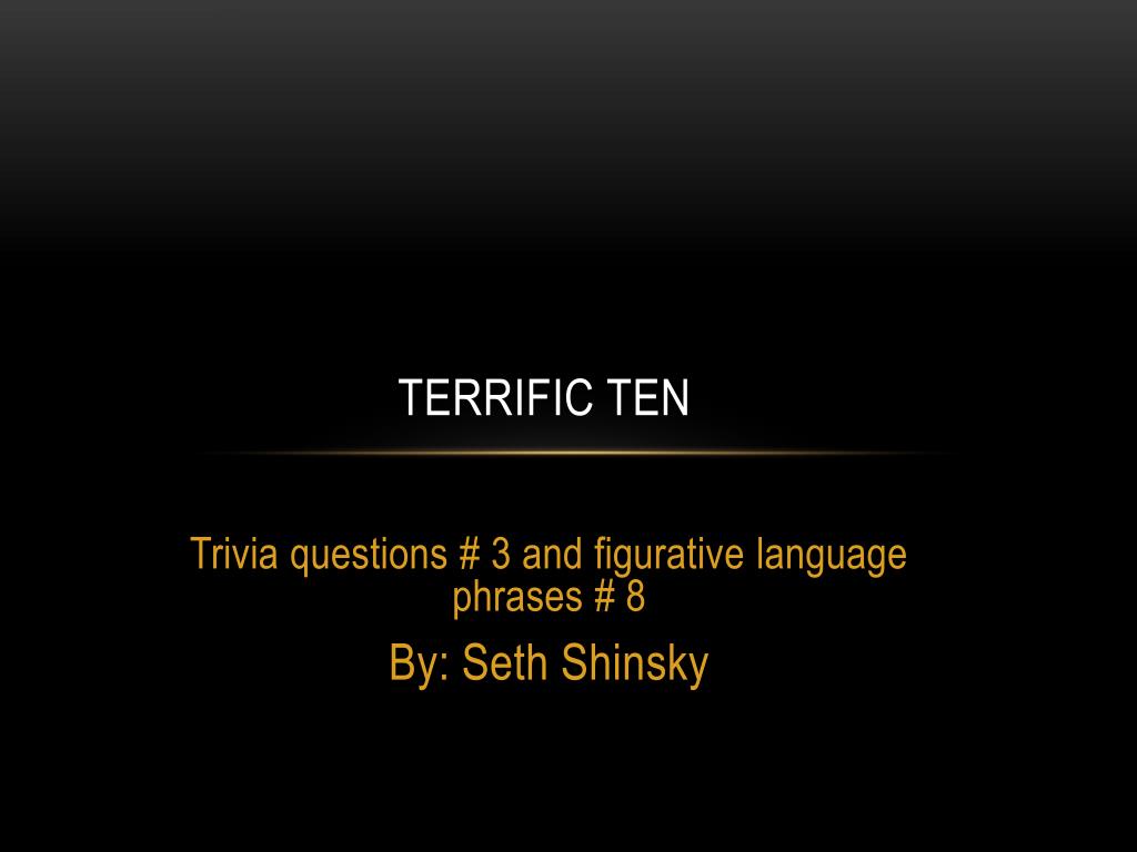 PPT - Terrific Ten PowerPoint Presentation, free download - ID:1856132