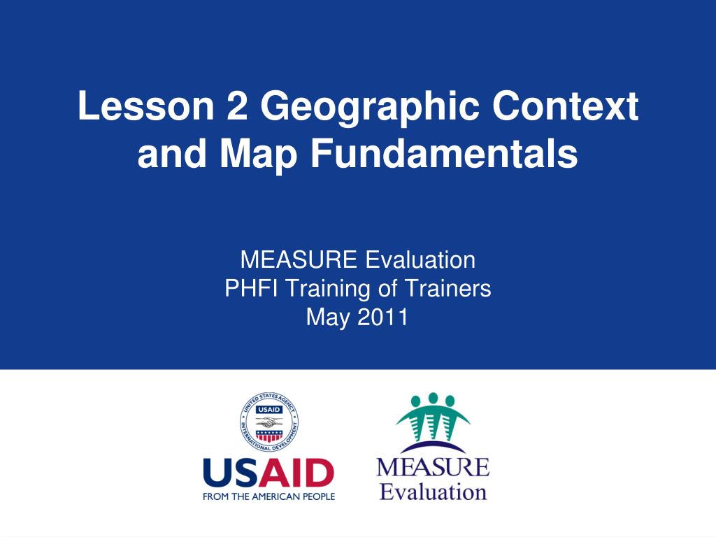 PPT - Lesson 2 Geographic Context and Map Fundamentals PowerPoint ...