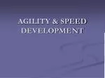 PPT - Speed, Agility, and Speed-Endurance Development PowerPoint ...