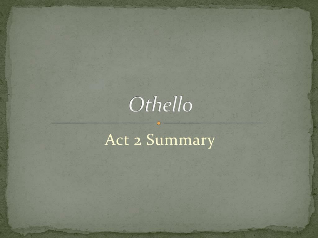 PPT - Othello PowerPoint Presentation, free download - ID:1861336