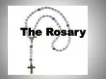 PPT - How To Pray The Rosary PowerPoint Presentation, free download ...